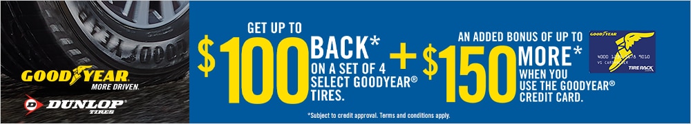 Goodyear Dunlop: Get Up to $100 Back*